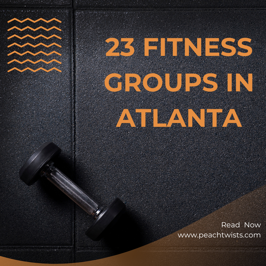 Top 23 Fitness Groups in Atlanta - Peach Twists